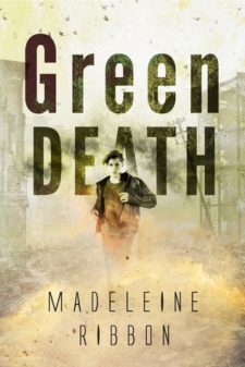 Review: Green Death by Madeleine Ribbon – The Novel Approach Reviews