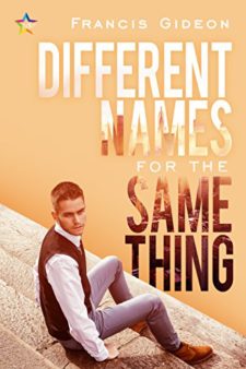Review: Different Names for the Same Thing by Francis Gideon – The ...